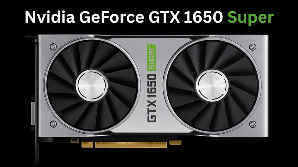 Nvidia GeForce GTX 1650 Super - GPU Reviews