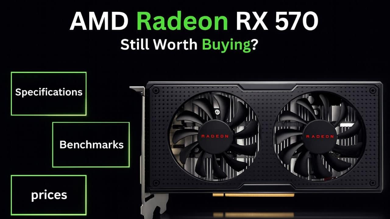 AMD Radeon RX 570 Review | Still Worth Buying?
